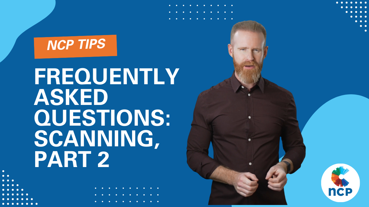 Frequently Asked Questions About Scanning, Part 2 – The NCP Blog